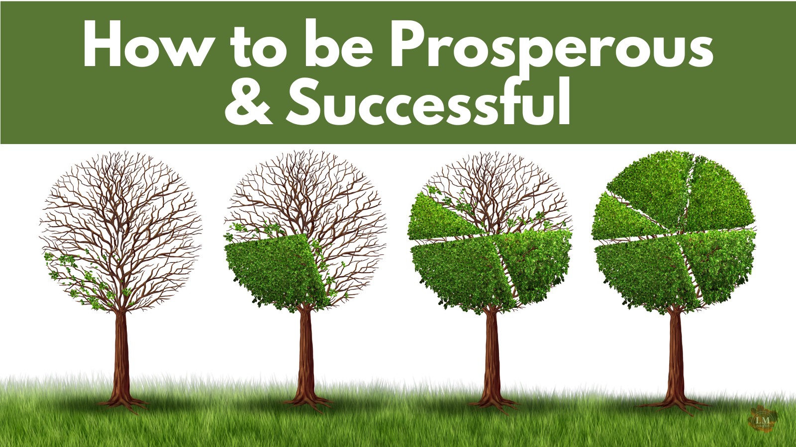 How to be Prosperous & Successful - Linda Markowitz Ministries